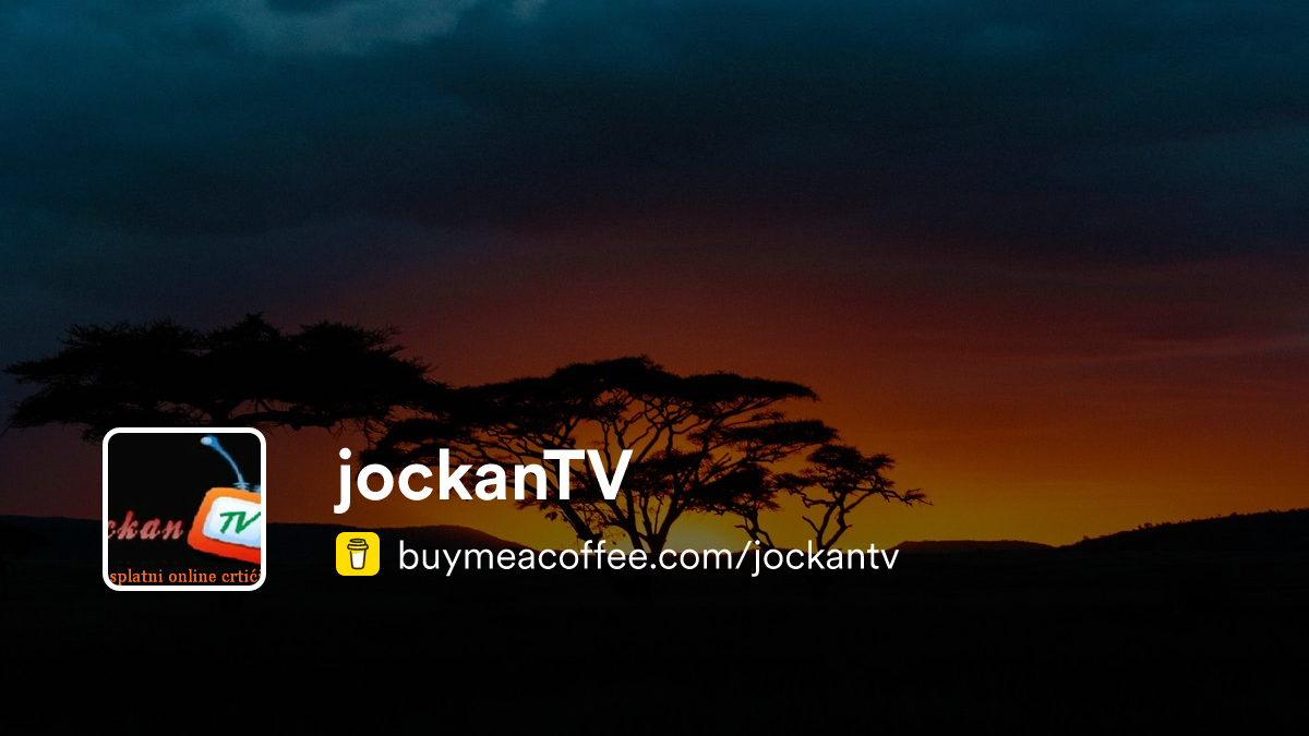 jockanTV is Besplatni online crtići!!! - Buymeacoffee