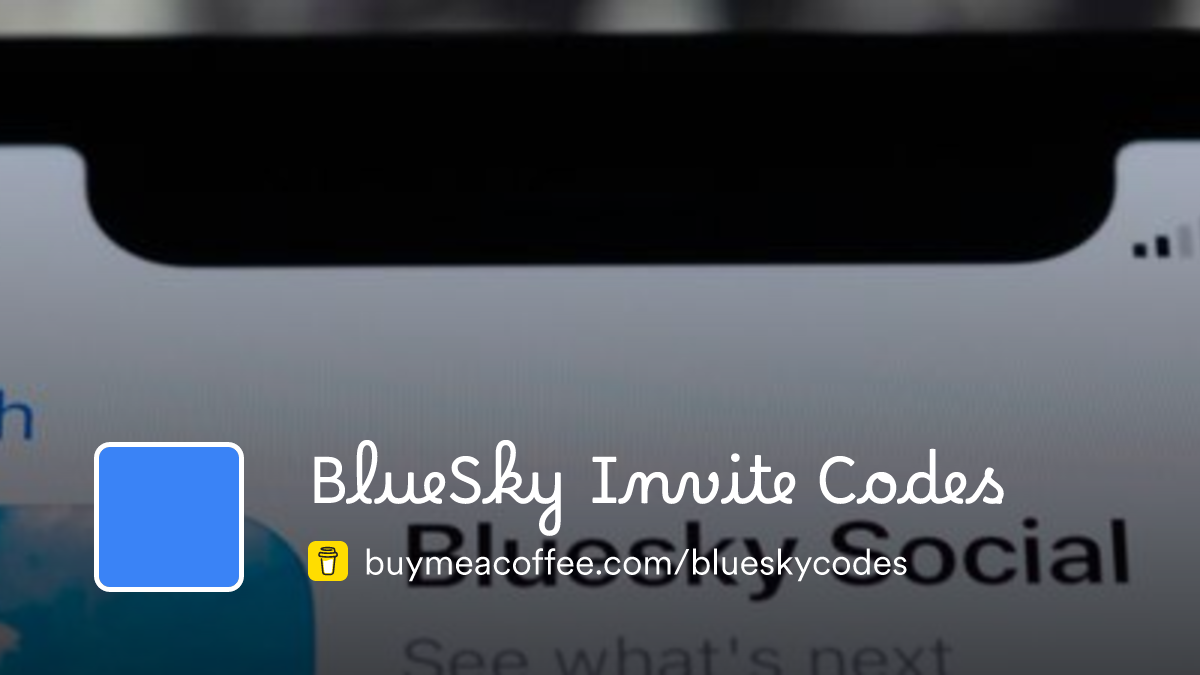 BlueSky Invite Codes - Buymeacoffee