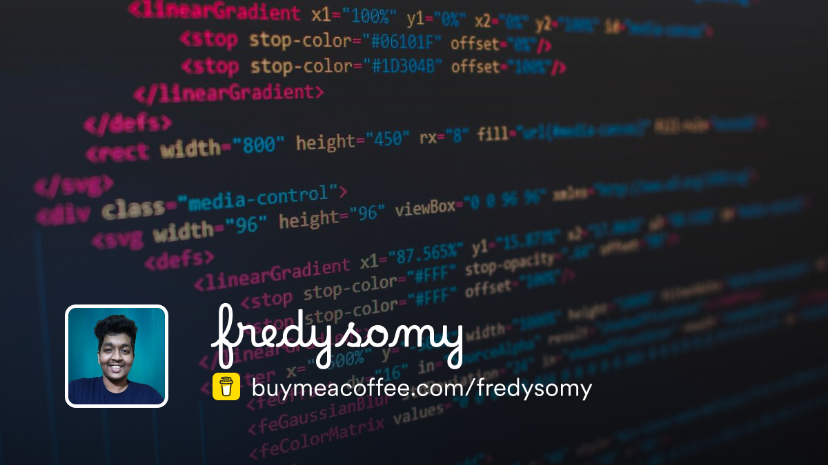 fredysomy is Developing Open Source Softwares. - Buymeacoffee