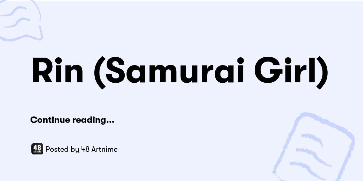 Rin (Samurai Girl) — 48 Artnime - Buymeacoffee