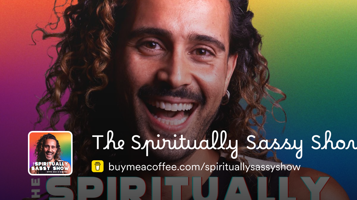 The Spiritually Sassy Show is a podcast - Buymeacoffee