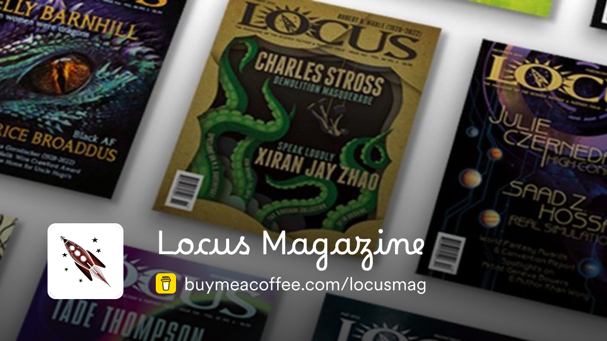 Locus Magazine is reporting on industry news, reviews, interviews ...