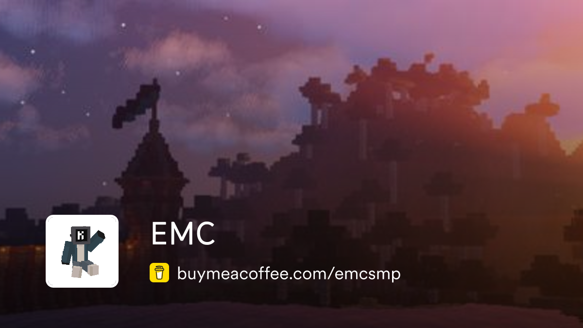 EMC is playing Minecraft - Buymeacoffee