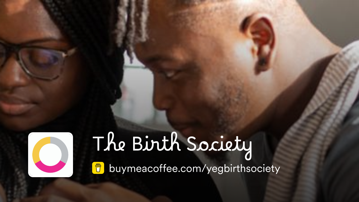 The Birth Society is shifting birth culture - Buymeacoffee