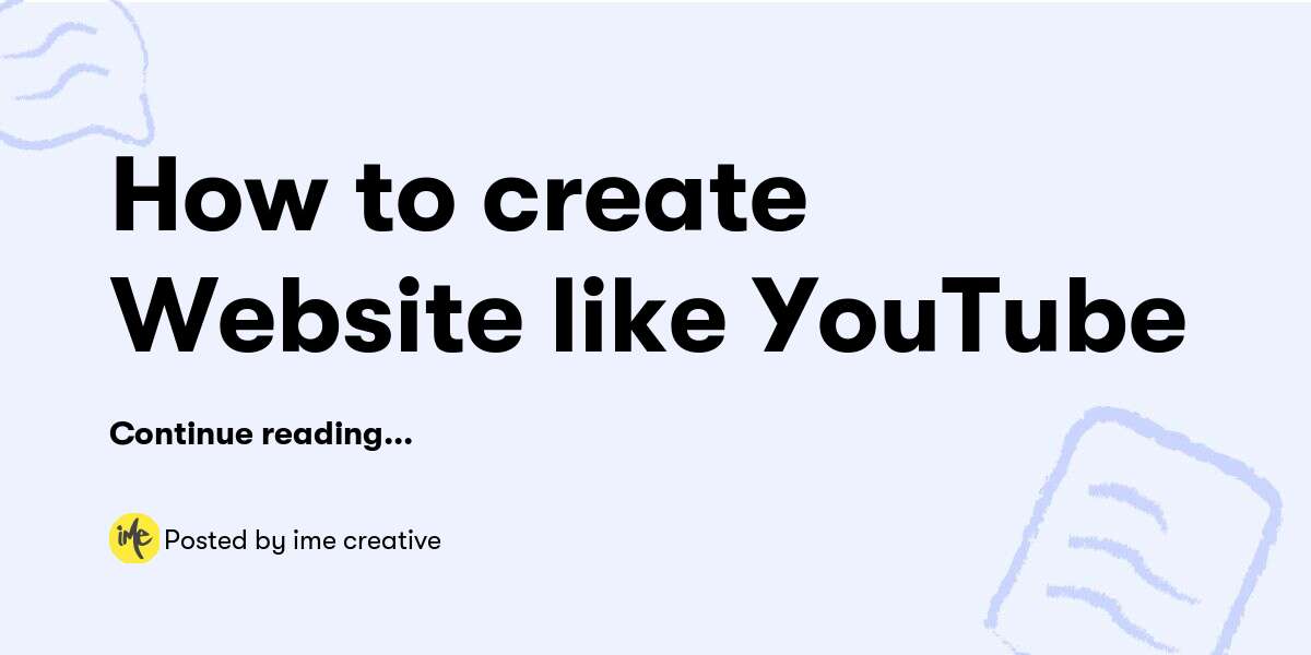 How to create Website like YouTube — ime creative - Buymeacoffee