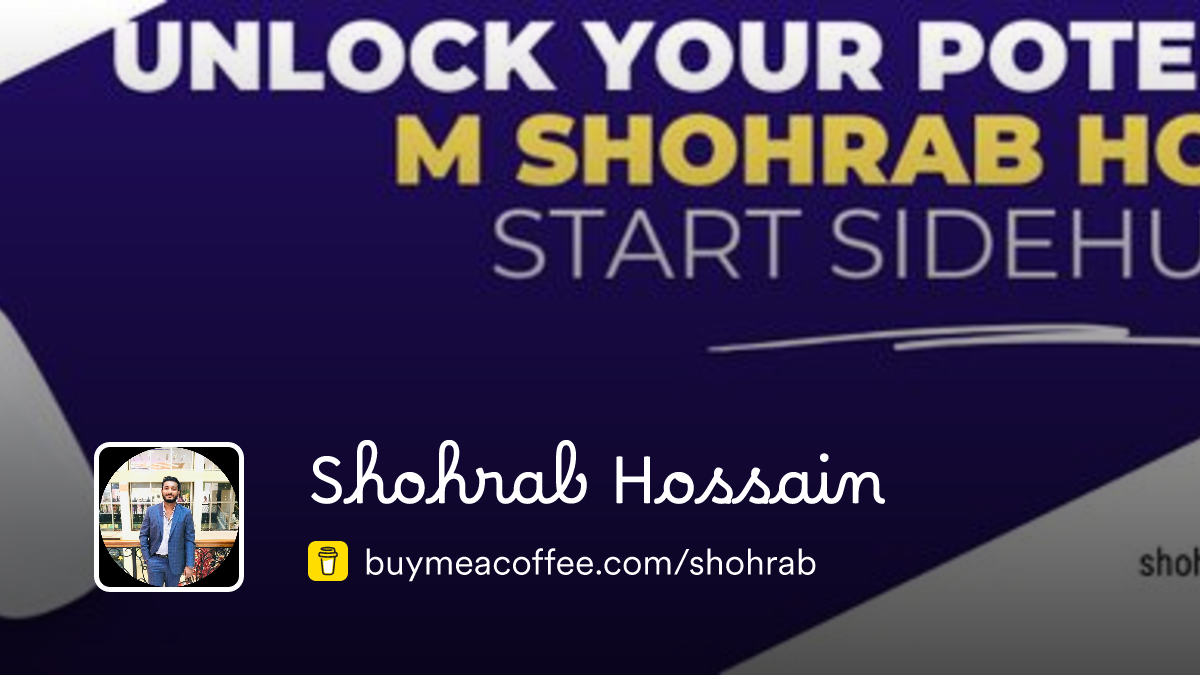 Shohrab Hossain is Web Dev, Customization & Email Automation - Buymeacoffee