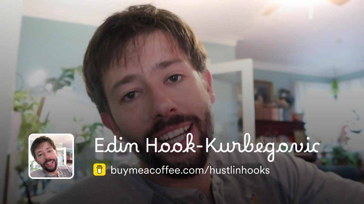 Edin Hook-Kurbegovic is a YouTube content creator. - Buymeacoffee