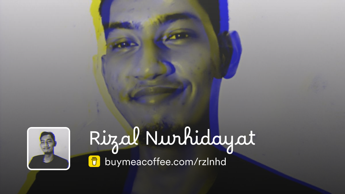 Rizal Nurhidayat is Web Developer - Buymeacoffee