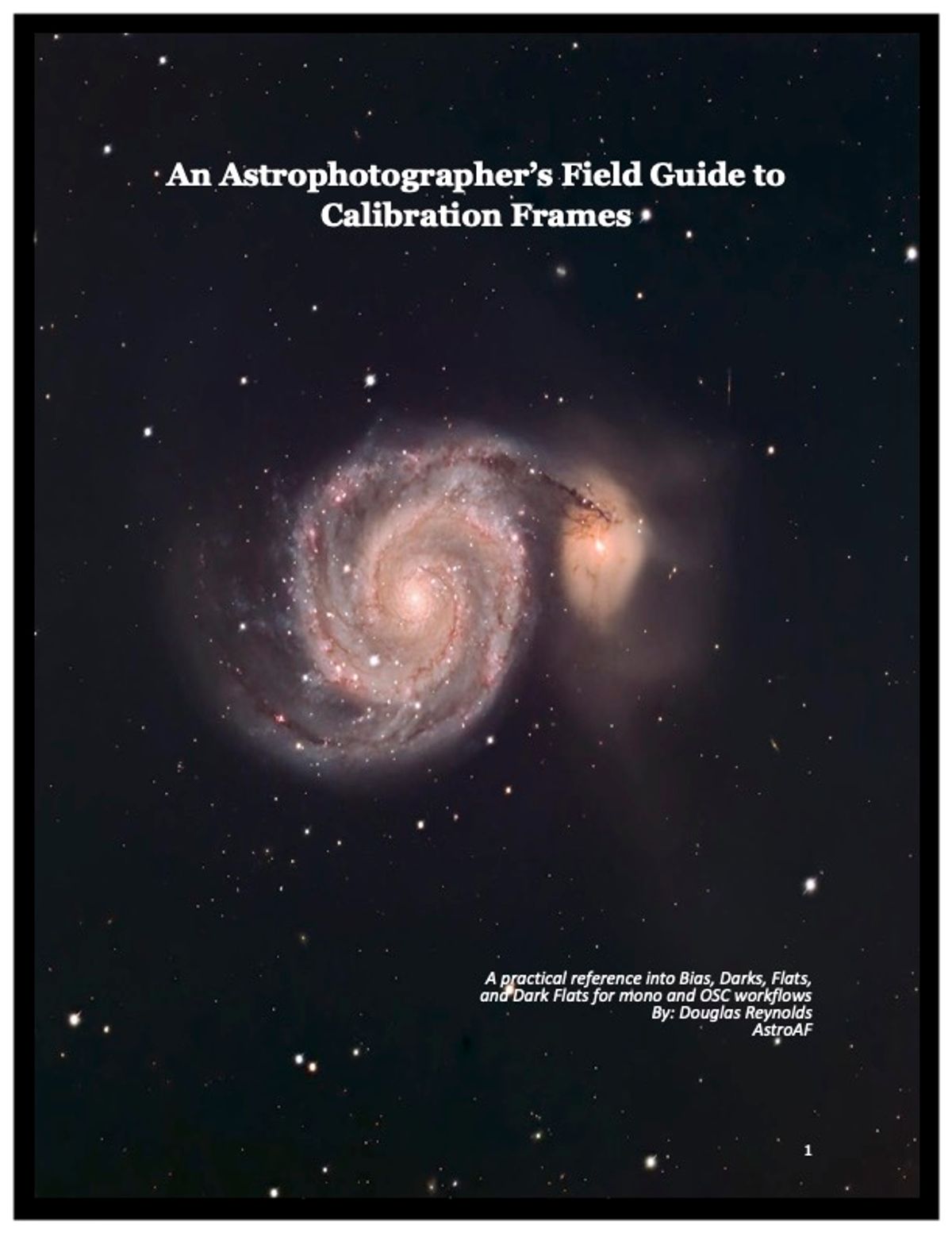 An Astrophotographer’s Field Guide to Calibration Frames — Doug (AstroAF) - Buymeacoffee