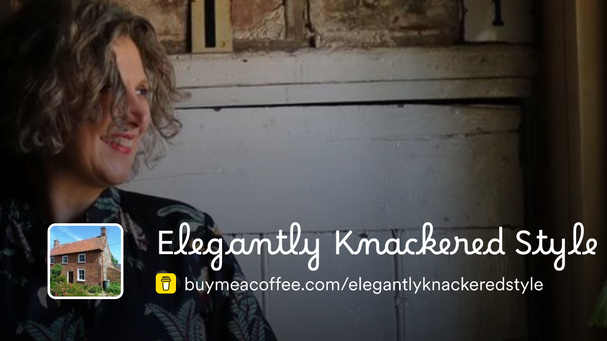 Elegantly Knackered Style is creating renovation living VLOGS ...