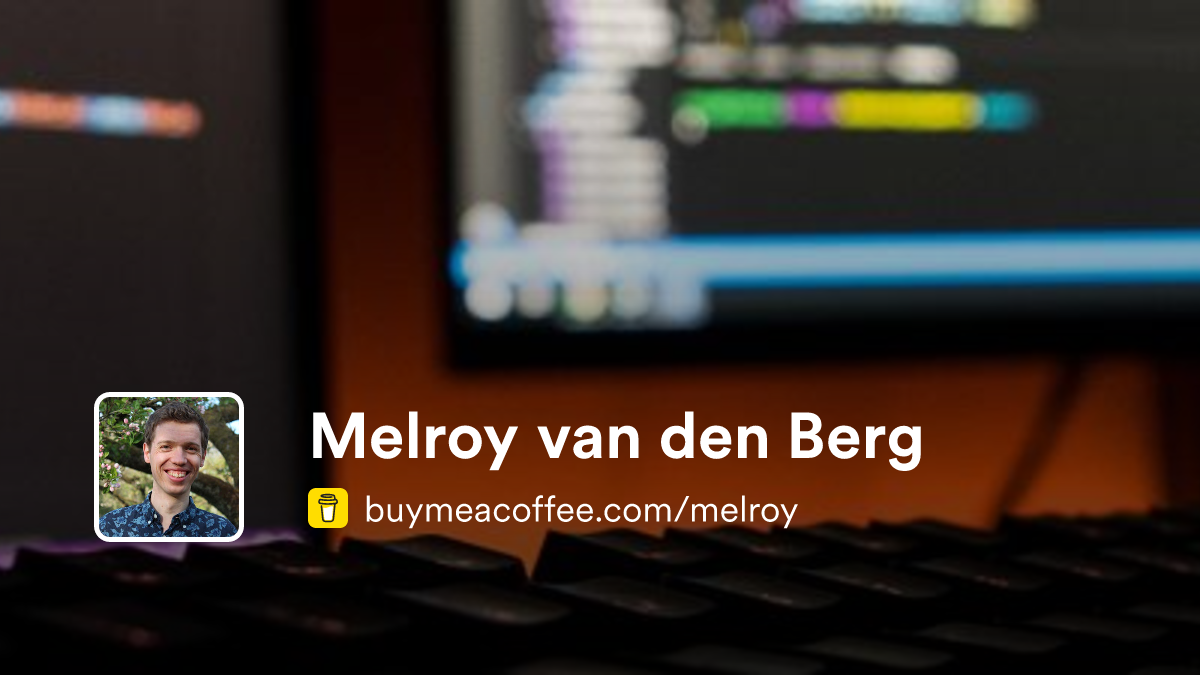 Melroy van den Berg is always programming - Buymeacoffee
