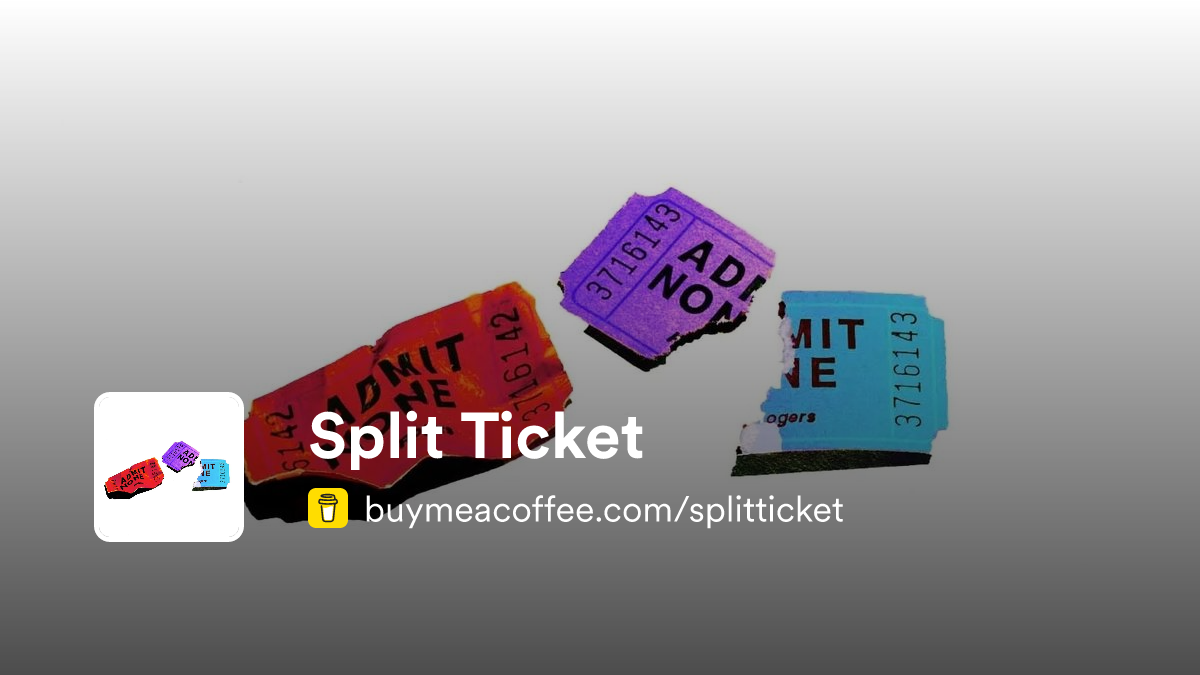 Split Ticket - Buymeacoffee
