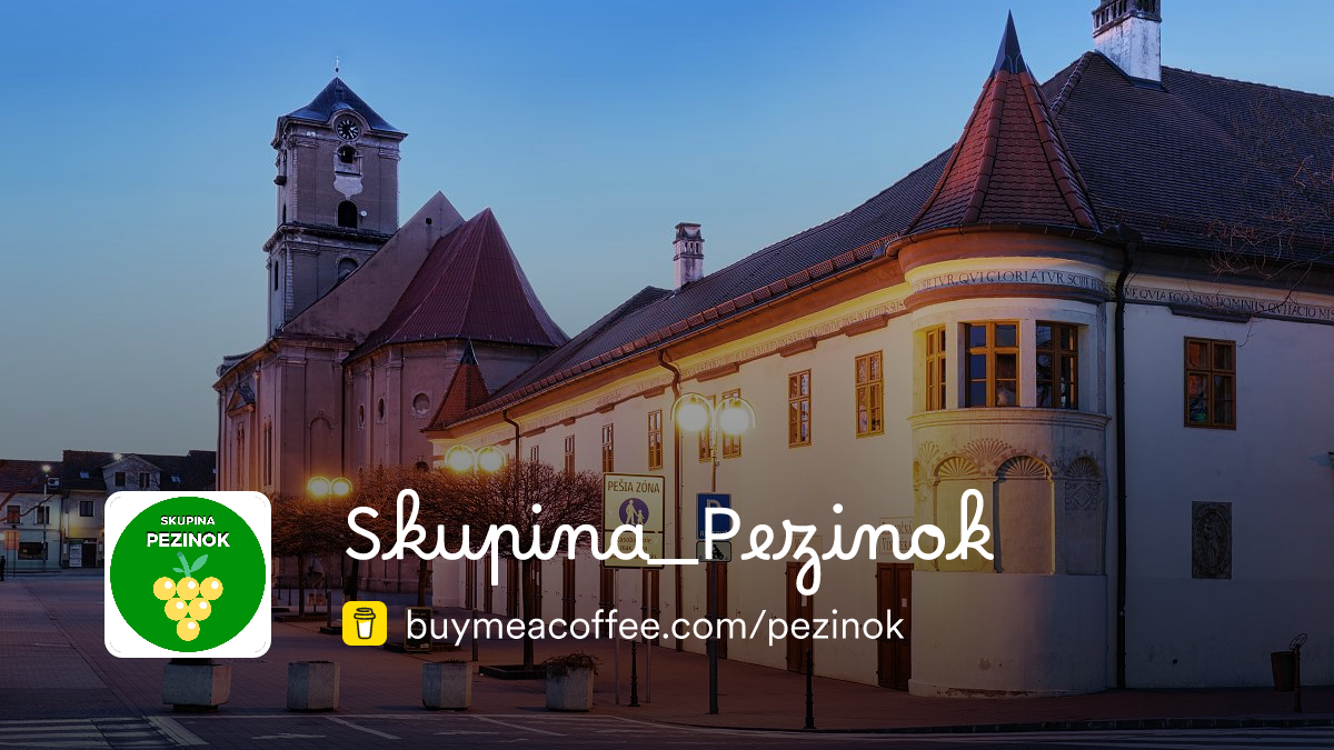 Skupina_Pezinok is Tvorcovia obsahu skupiny PEZINOK - Buymeacoffee