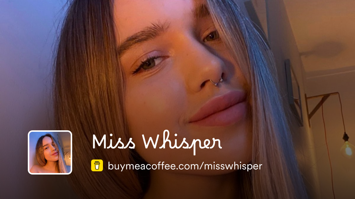 Miss Whisper is ASMR - Buymeacoffee
