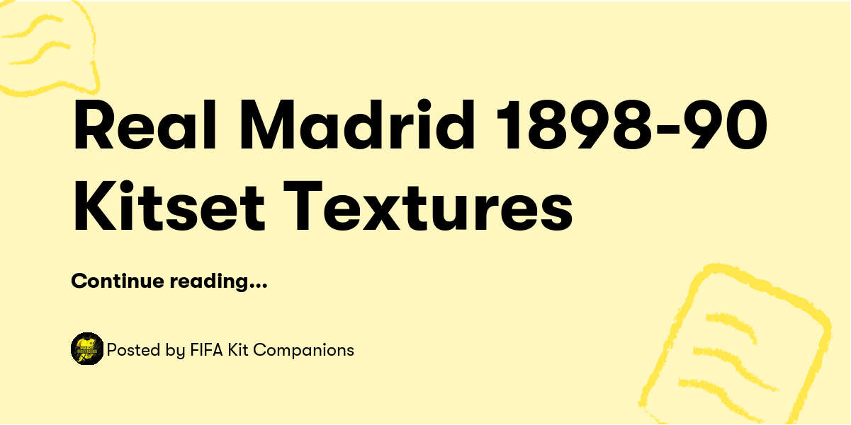 Real Madrid 1898-90 Kitset Textures — FIFA Kit Companions - Buymeacoffee