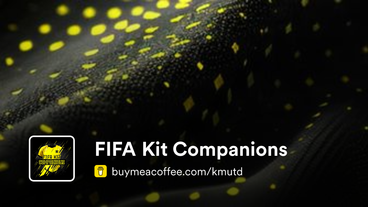 FIFA Kit Companions is creating FIFA/EA FC Jerseys - Buymeacoffee
