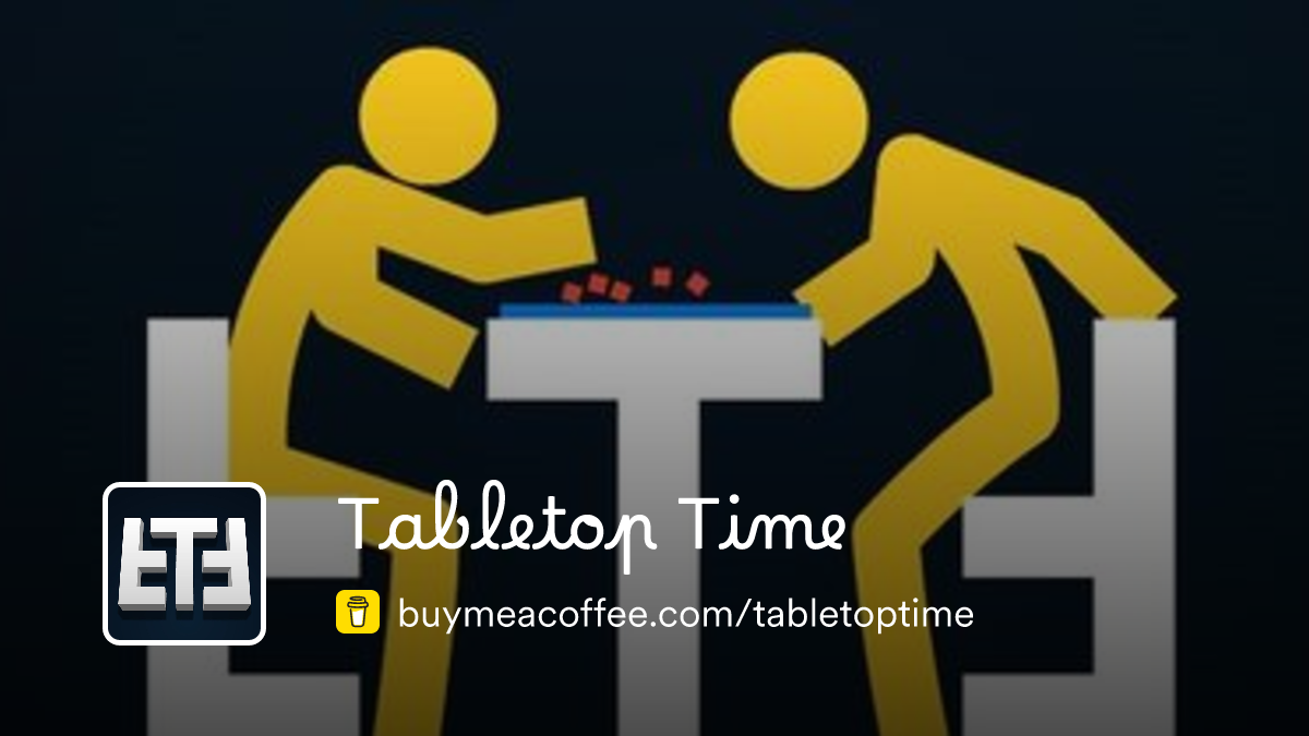 Tabletop Time is is creating Roleplaying Videos, Podcasts, and ...