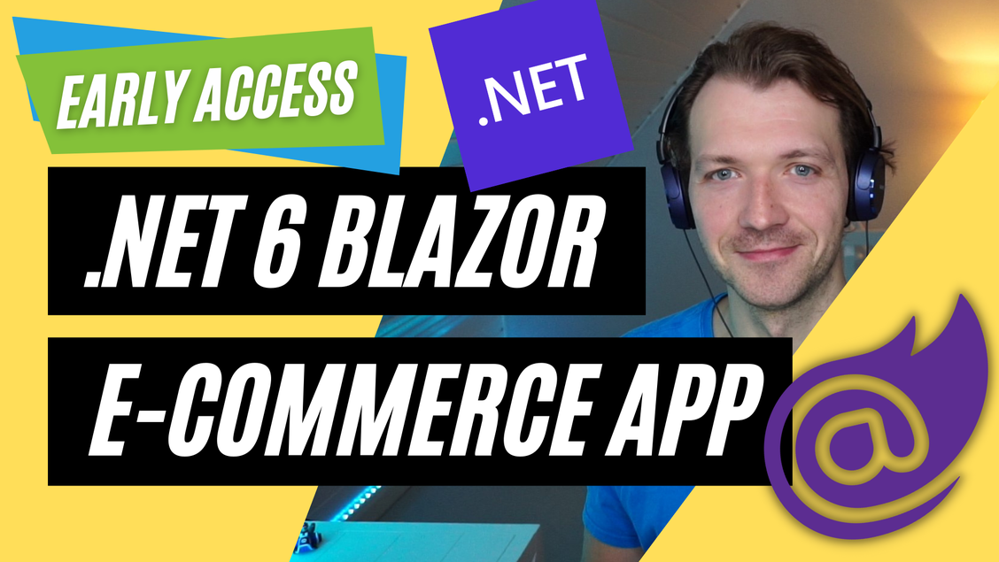 Early Access 🔥 Blazor E-Commerce Course & Happy New Year — Patrick God ...