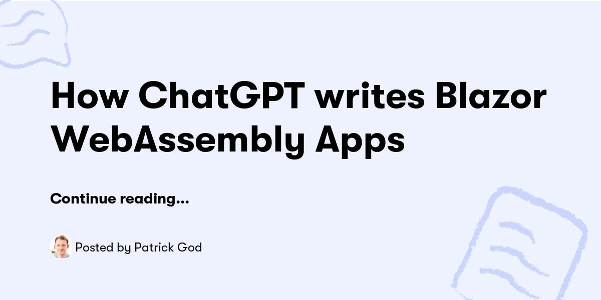 How ChatGPT writes Blazor WebAssembly Apps 💻 — Patrick God - Buymeacoffee