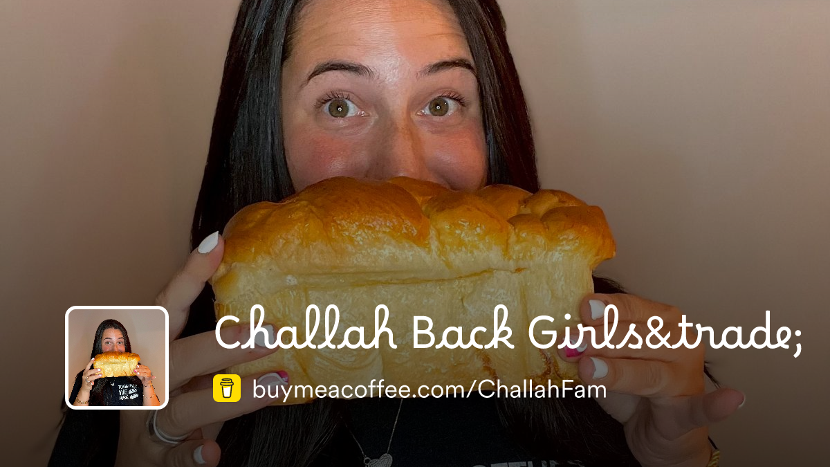 Challah Back Girls™ - Buymeacoffee
