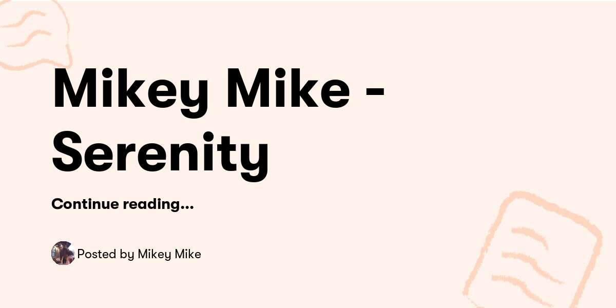 Mikey Mike - Serenity — Mikey Mike - Buymeacoffee
