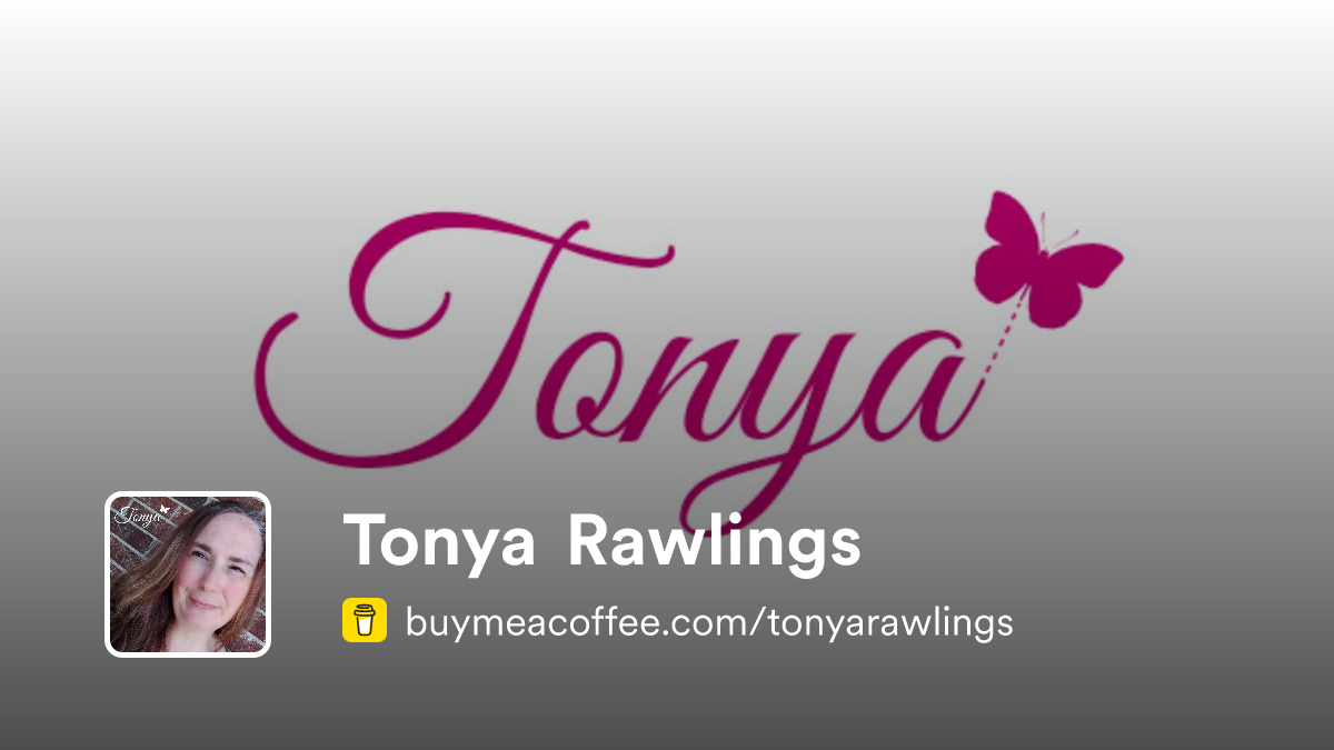 Tonya Rawlings is The Queen of Transformation - Buymeacoffee