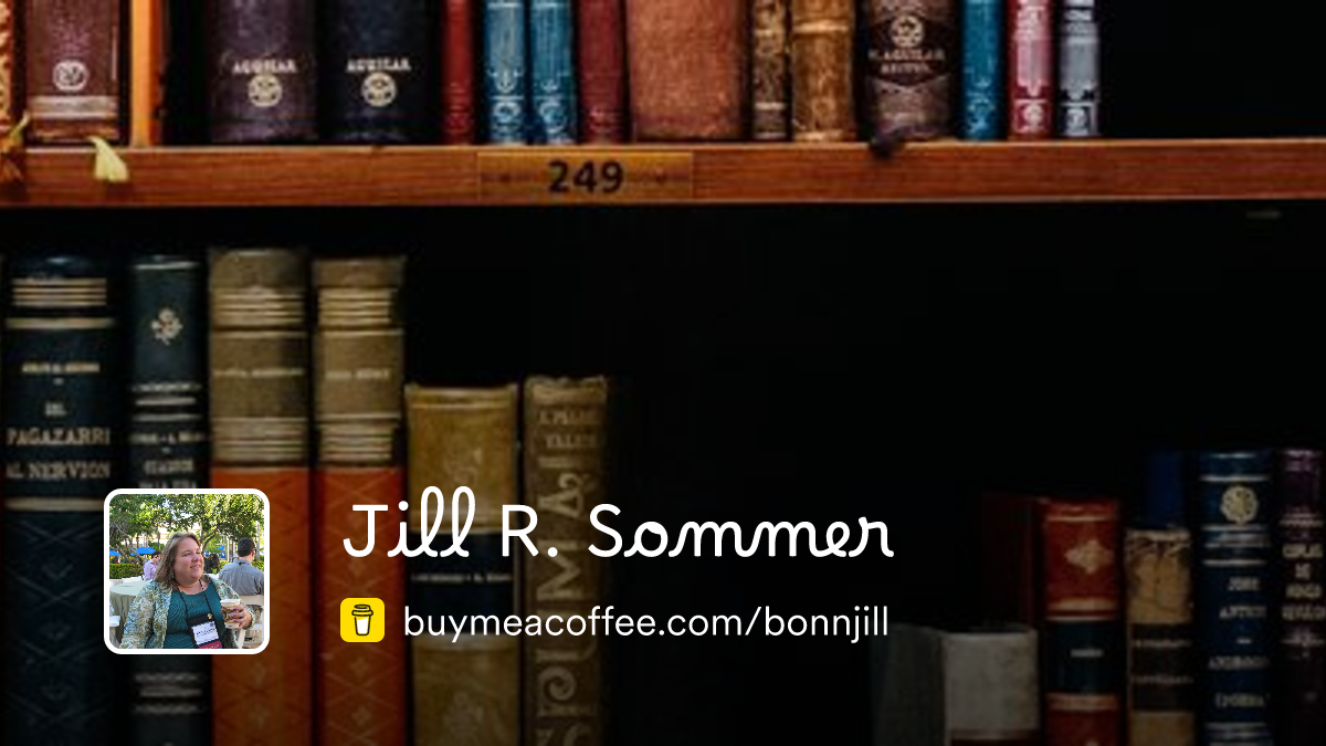 Jill R. Sommer is Sharing knowledge - Buymeacoffee