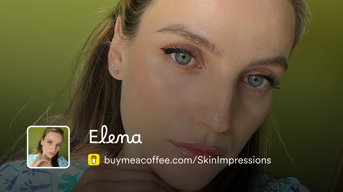 Elena is Споделям съдържание на тема козметика, грижа за кожата и ...