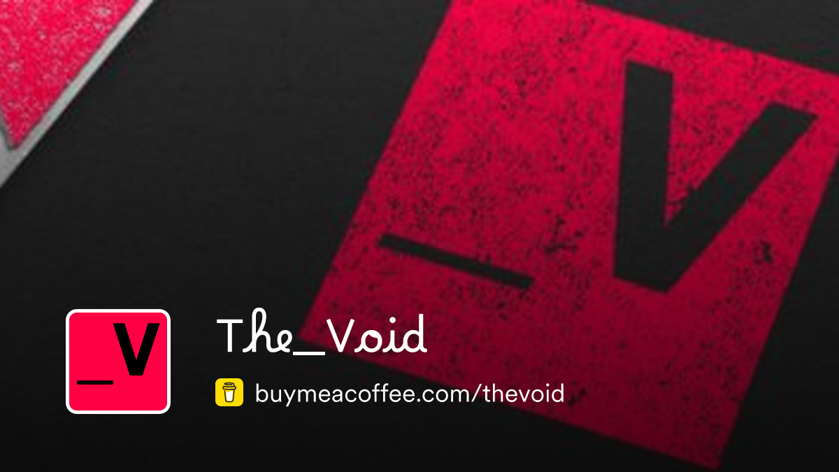 The_Void is Curated Content for the Curious - Buymeacoffee