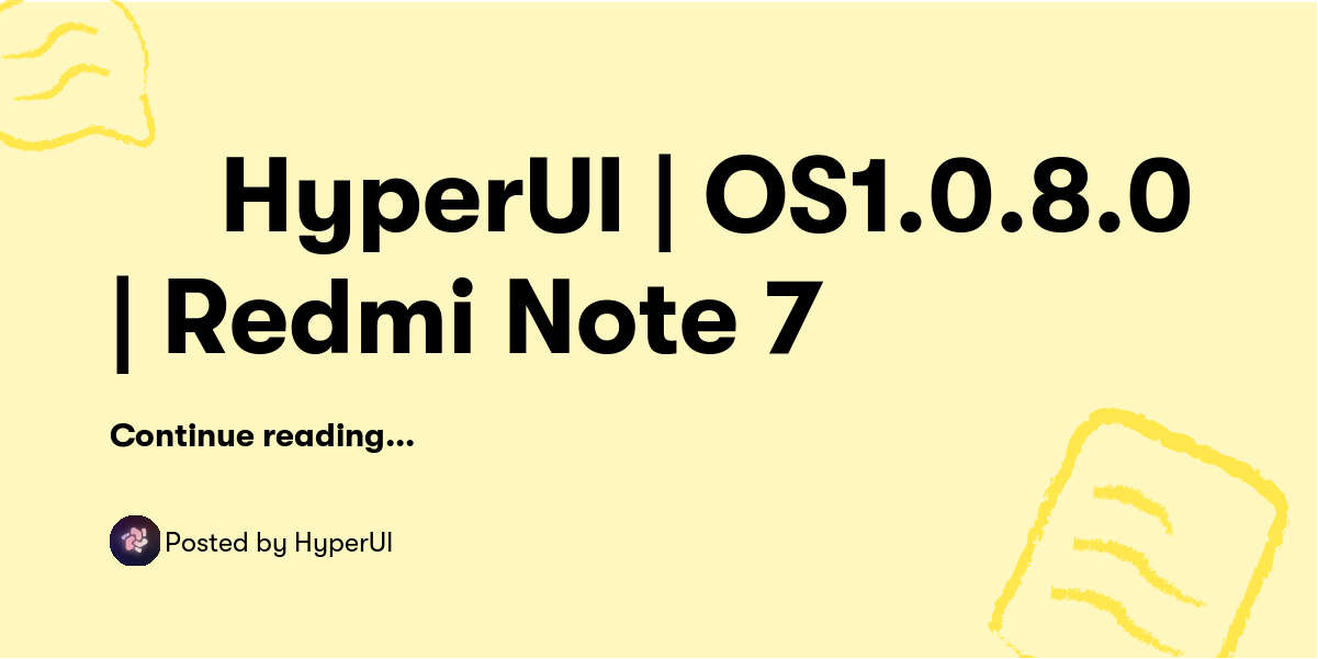 💎 HyperUI | OS1.0.8.0 | Redmi Note 7 — HyperUI - Buymeacoffee