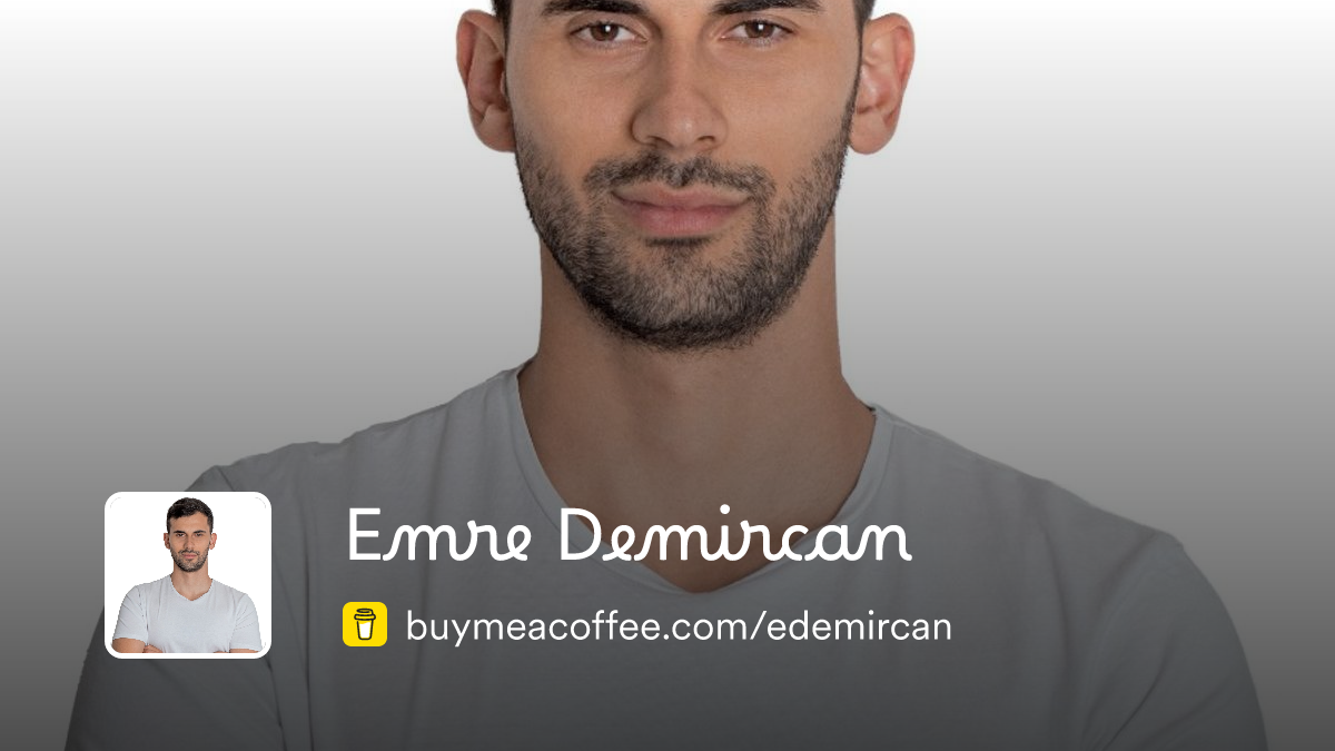 Emre Demircan is on a mission to create coding masterpieces, fueled by coffee ☕️🚀 - Buymeacoffee