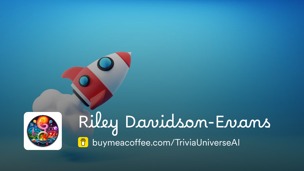 Riley Davidson-Evans - Buymeacoffee
