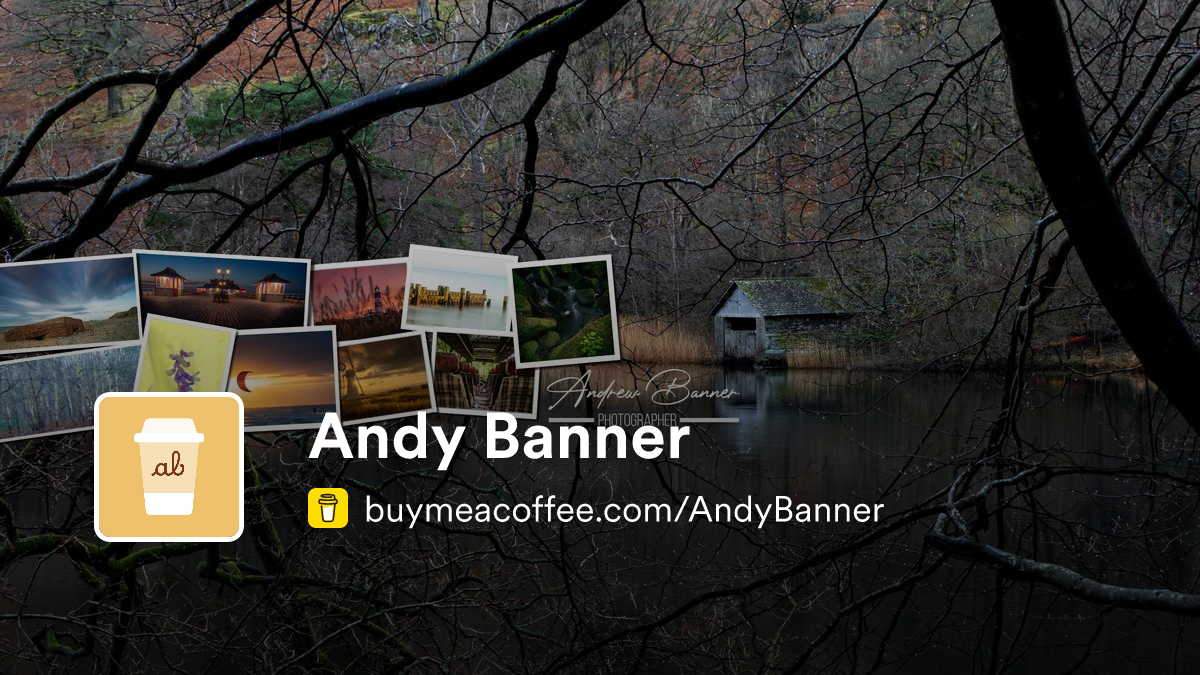 Andy Banner is A photographer and YouTube Vlogger - Buymeacoffee