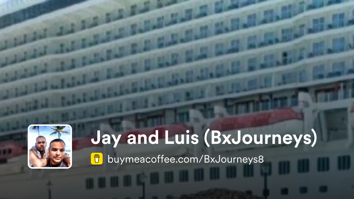 Jay and Luis (BxJourneys) is Content creators on Cruises, Travels ...