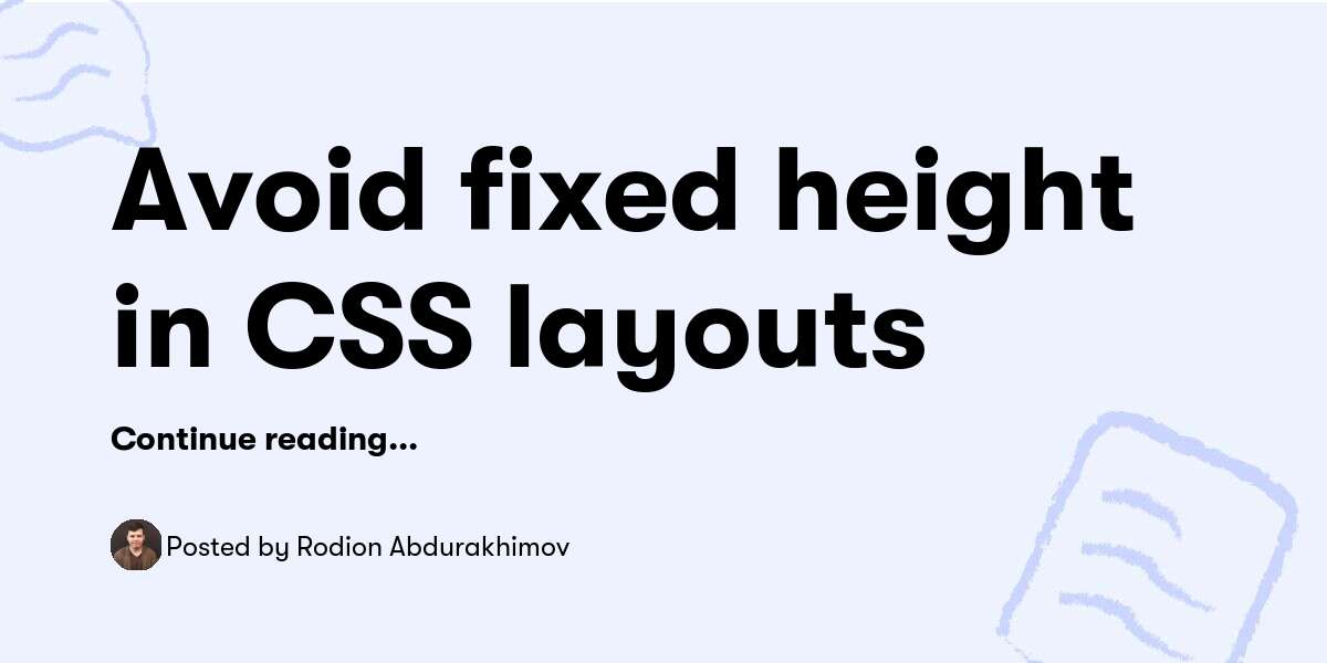 Avoid fixed height in CSS layouts — Rodion Abdurakhimov - Buymeacoffee