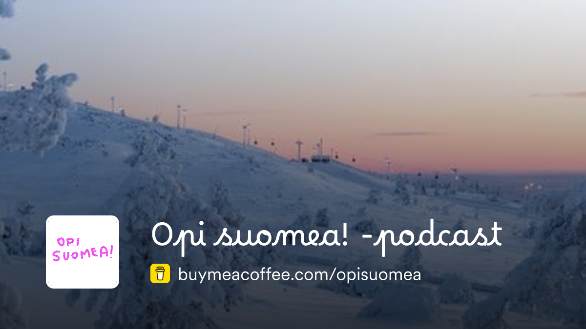 Opi suomea! -podcast - Buymeacoffee