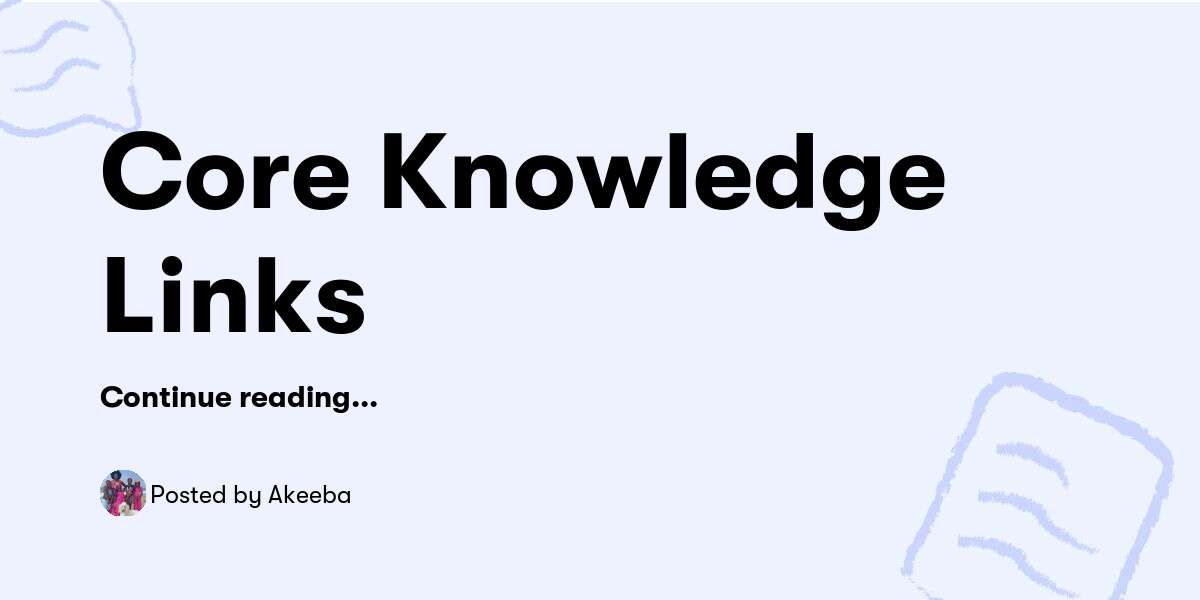 Core Knowledge Links — Akeeba - Buymeacoffee