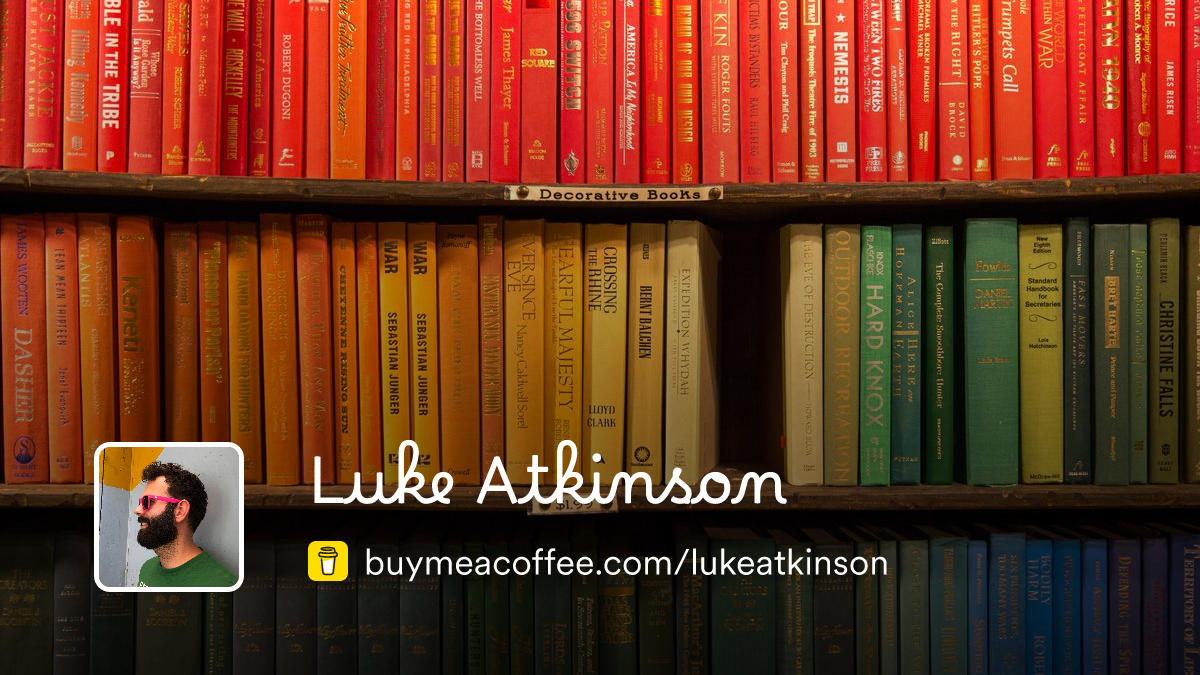 Luke Atkinson is posting microfiction and writing a novel. - Buymeacoffee