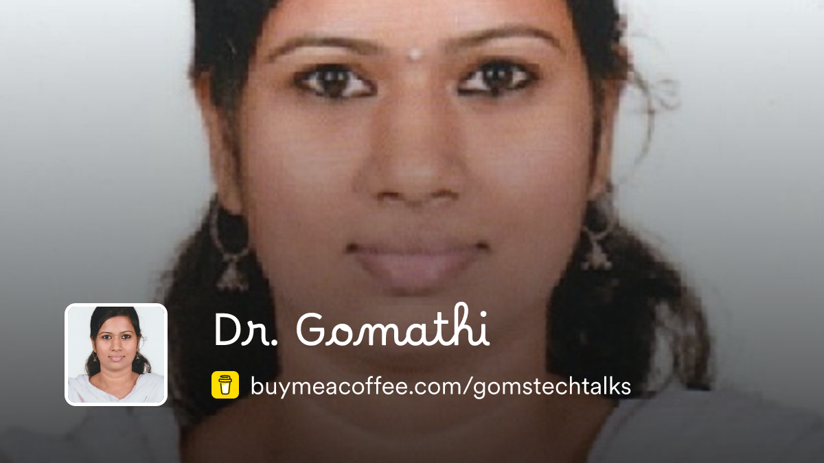 Dr. Gomathi is Exercises, projects, blogs - Buymeacoffee