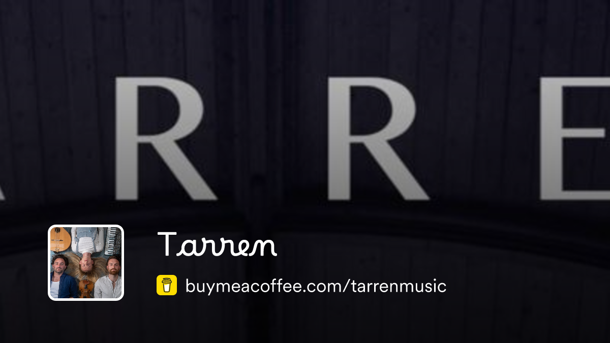 Tarren is creating new, exciting folk music. - Buymeacoffee