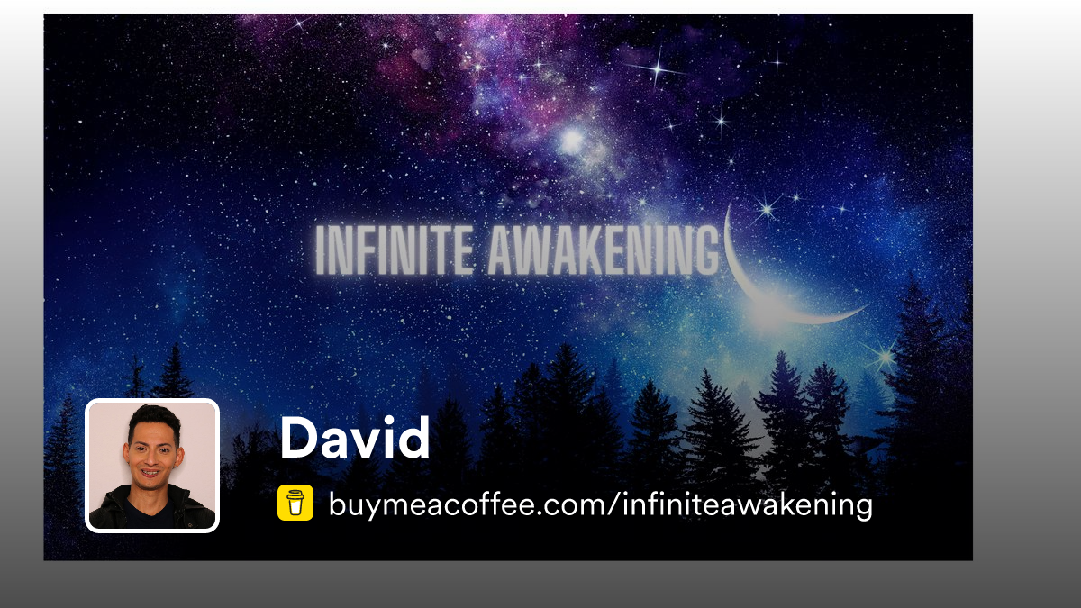 David is Content that Awakens the Spirit Within - Buymeacoffee
