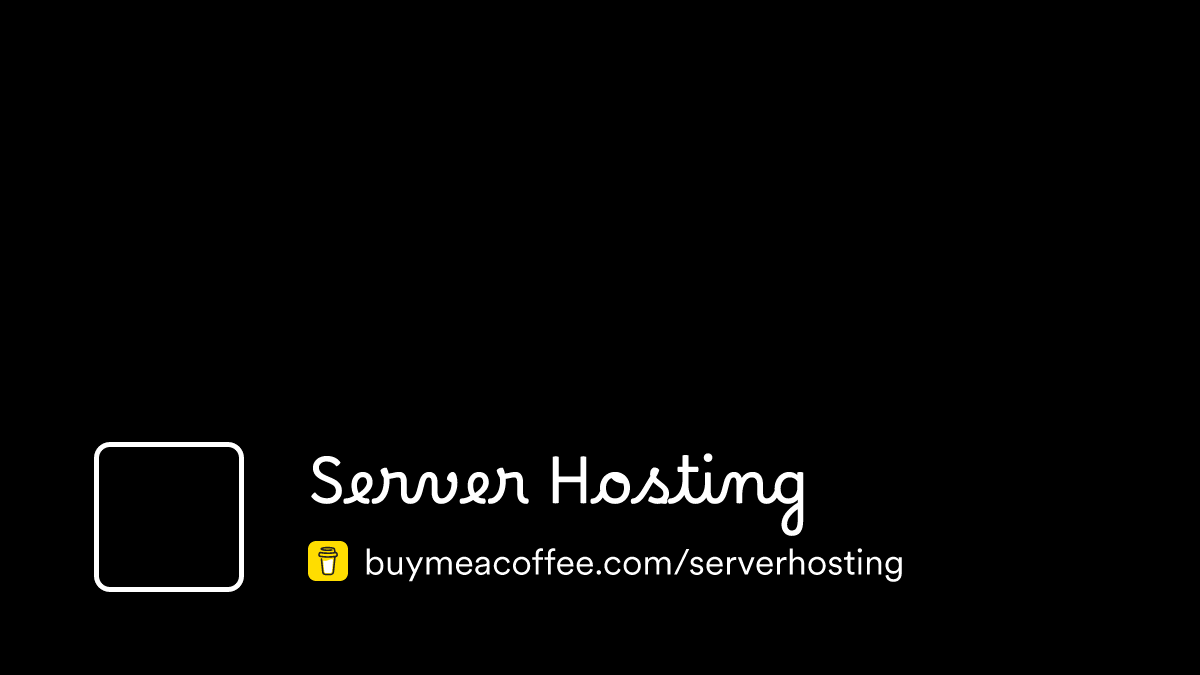 Extras | Server Hosting - Buymeacoffee