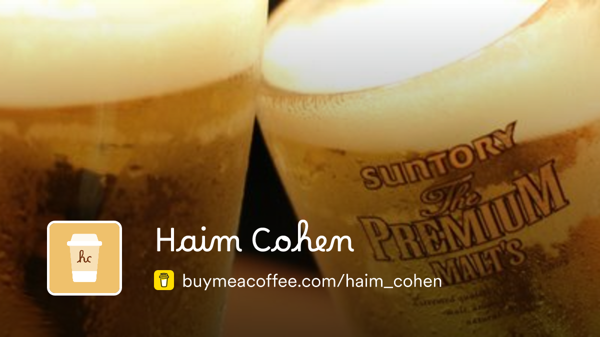 Haim Cohen - Buymeacoffee