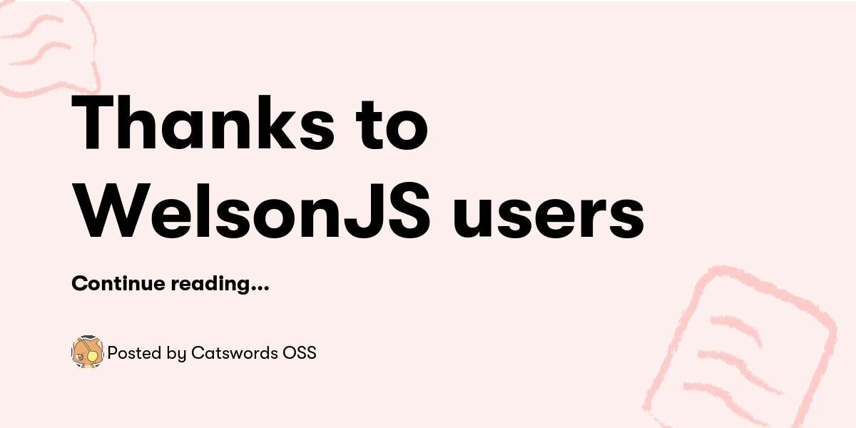 Thanks to WelsonJS users — Catswords OSS - Buymeacoffee