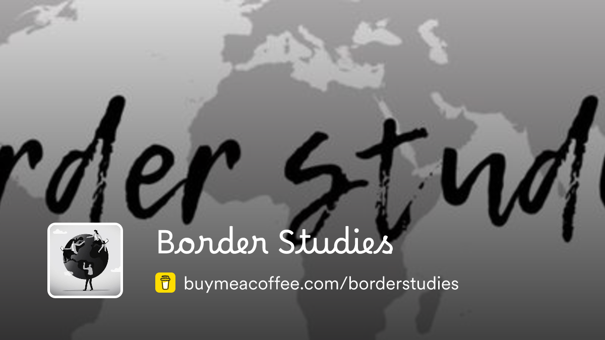 Gallery | Border Studies - Buymeacoffee