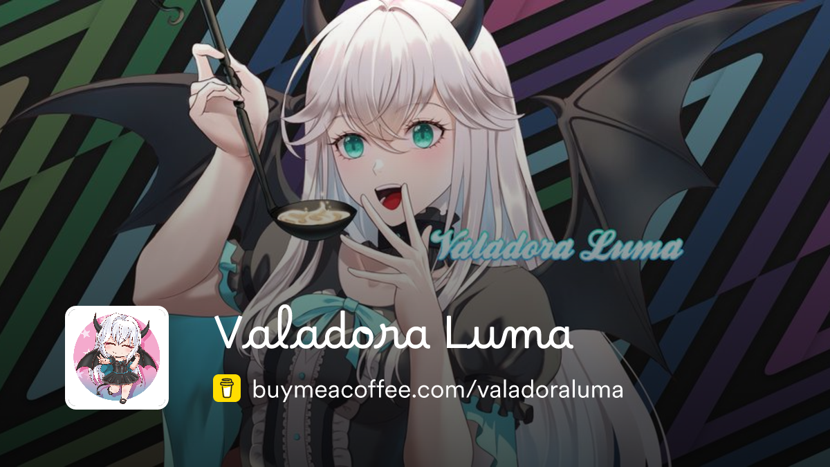 Valadora Luma is creating game play content, guides and singing you songs. - Buymeacoffee
