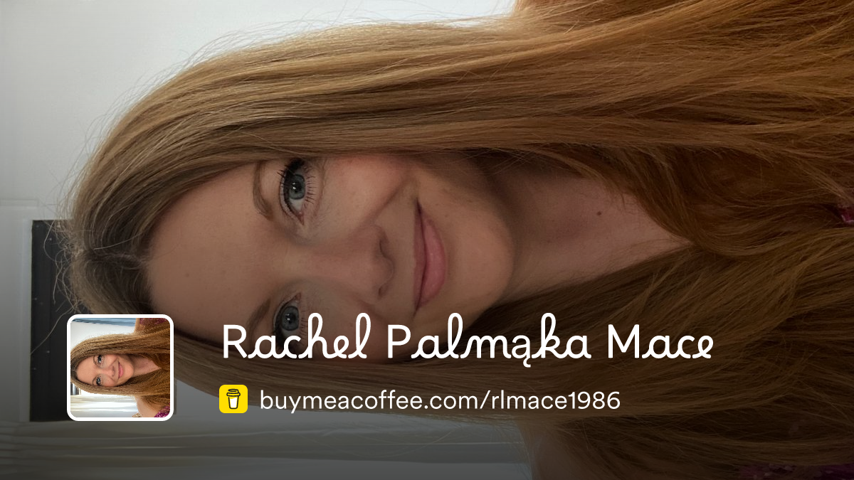 Rachel Palmąka Mace is writing articles on Medium - Buymeacoffee