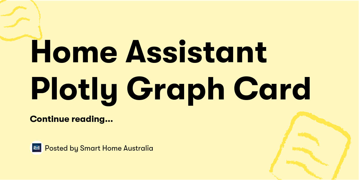 Home Assistant Plotly Graph Card — Smart Home Australia - Buymeacoffee