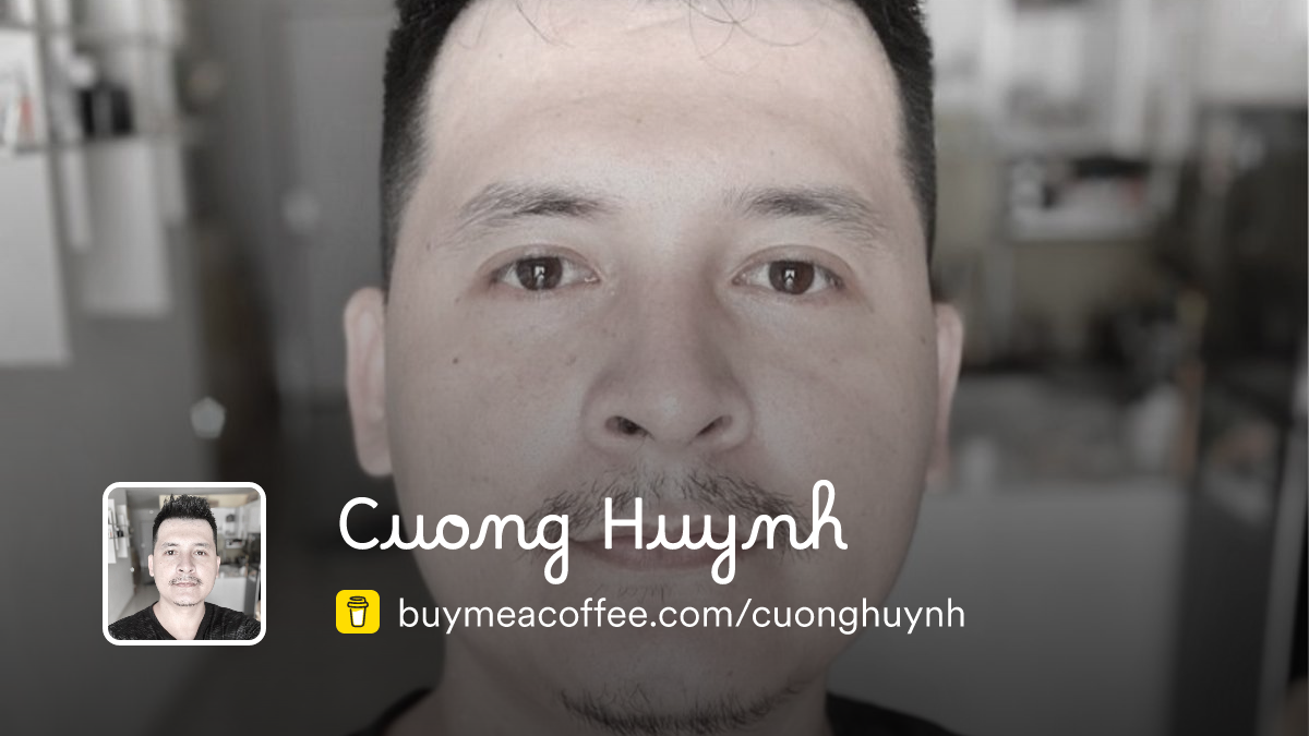 Cuong Huynh - Buymeacoffee