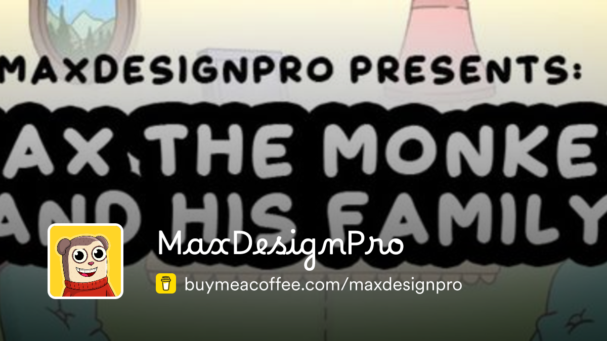 MaxDesignPro is Creator of Relatable Short Cartoons - Buymeacoffee